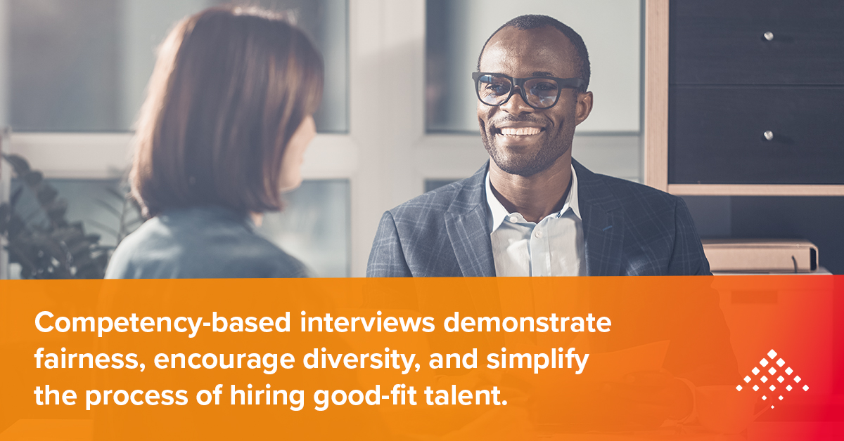 What Is Competency-Based Interviewing & How Can Your Recruiters Benefit | Competency-Based ...